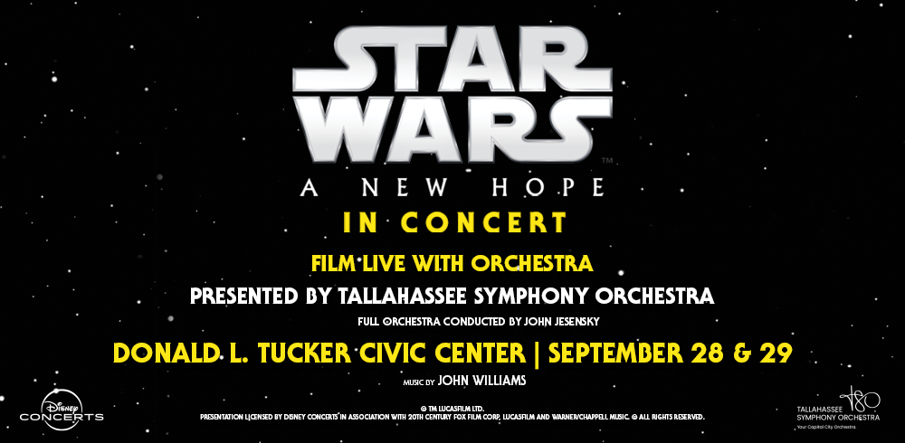 Star Wars: A New Hope in Concert | Donald L Tucker Civic Center