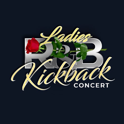 Ladies R&B Kickback Concert | Donald L Tucker Civic Center